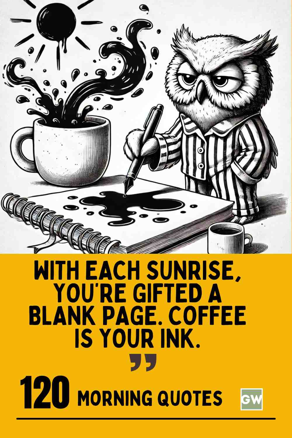 120 Good Morning Quotes with Coffee Inspiration