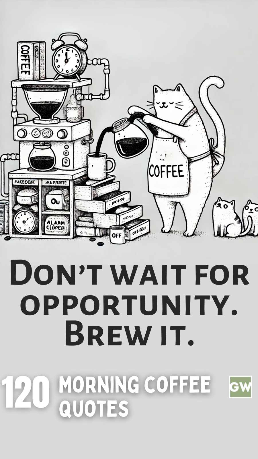 120 Good Morning Quotes with Coffee Inspiration