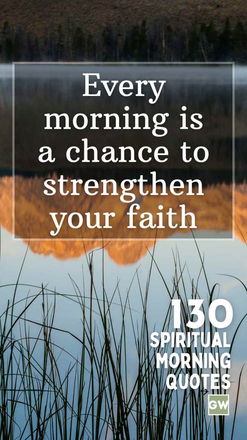 130 Spiritual Good Morning Quotes