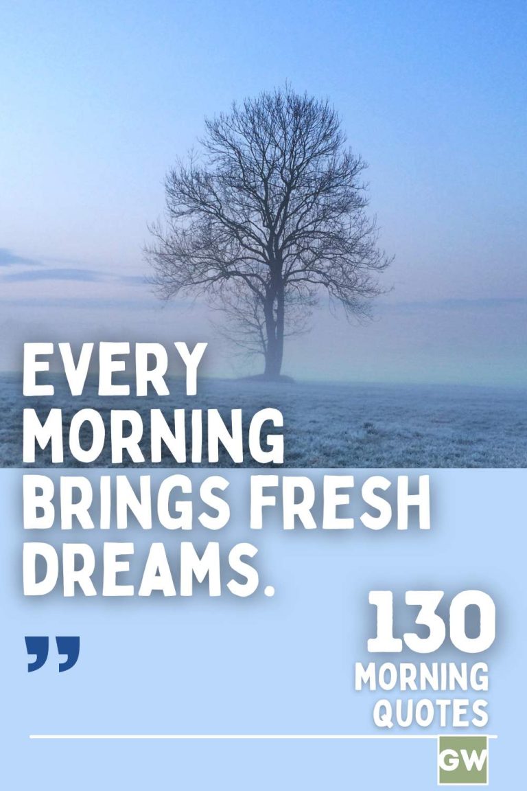 130 Positive Good Morning Quotes for a Fresh and Happy Mindset