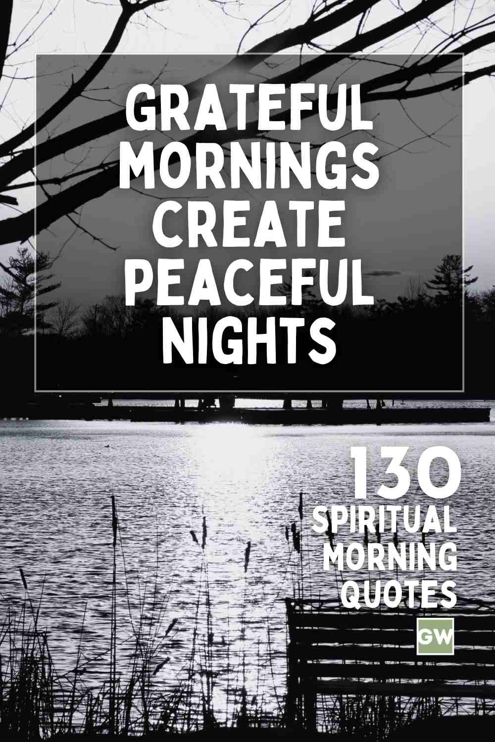 130 Spiritual Good Morning Quotes