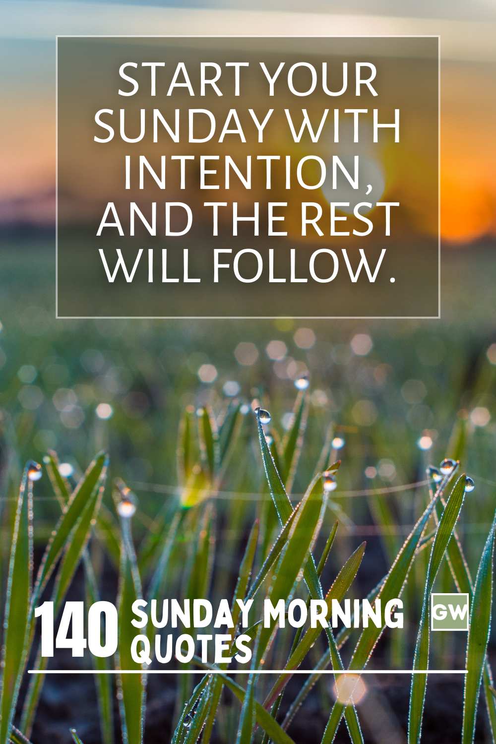 140 Sunday Good Morning Quotes