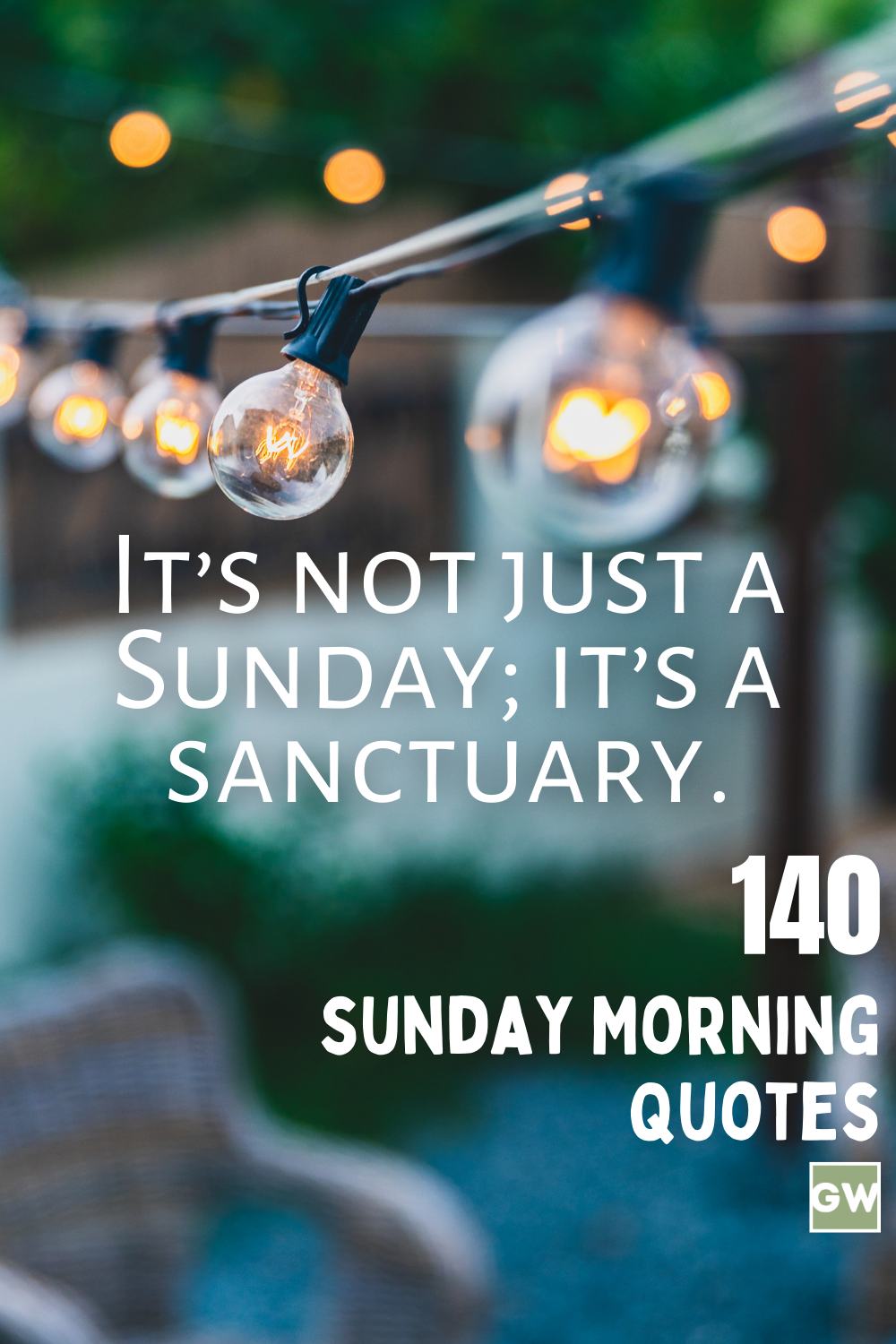 140 Sunday Good Morning Quotes