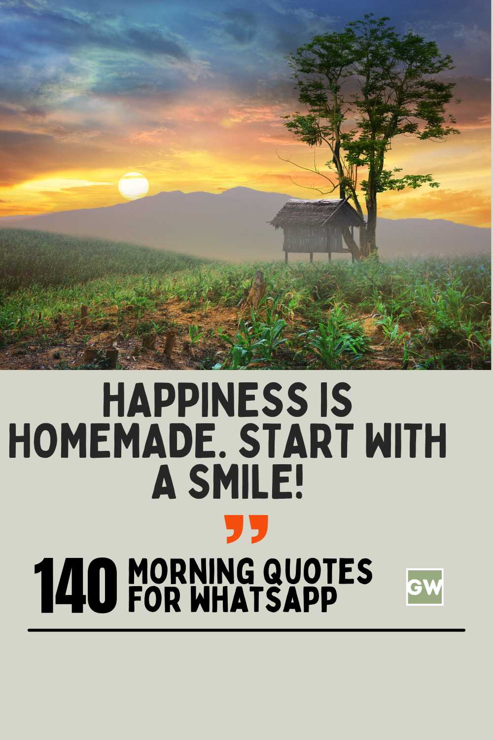 140 Short Good Morning Quotes for WhatsApp Status