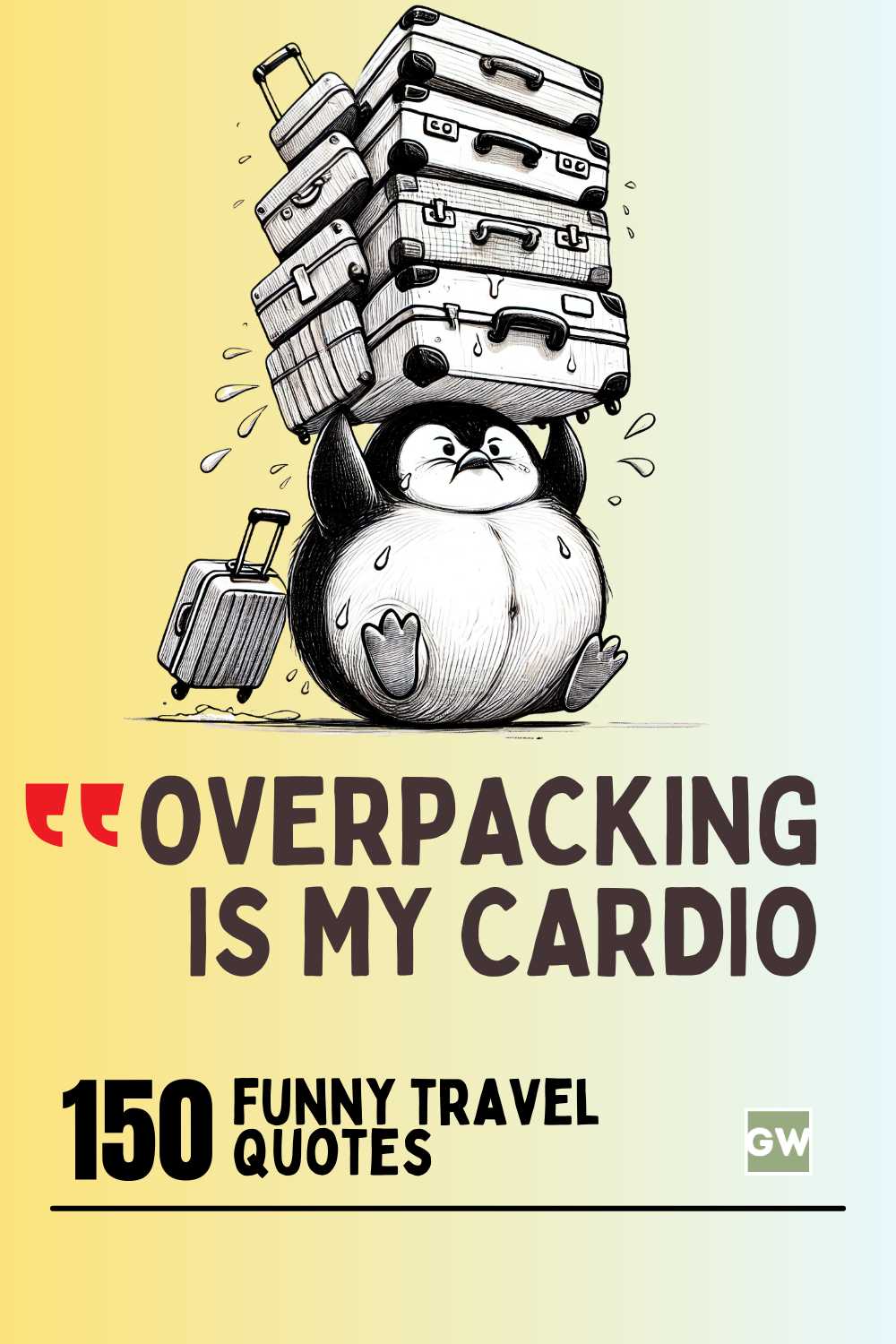 150 Laugh-Out-Loud Travel Quotes