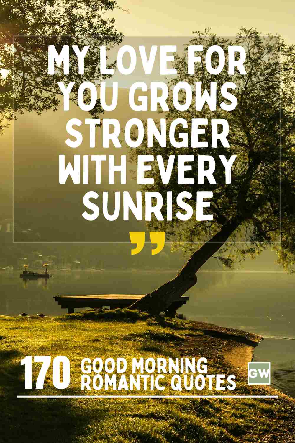 170 Romantic Good Morning Messages