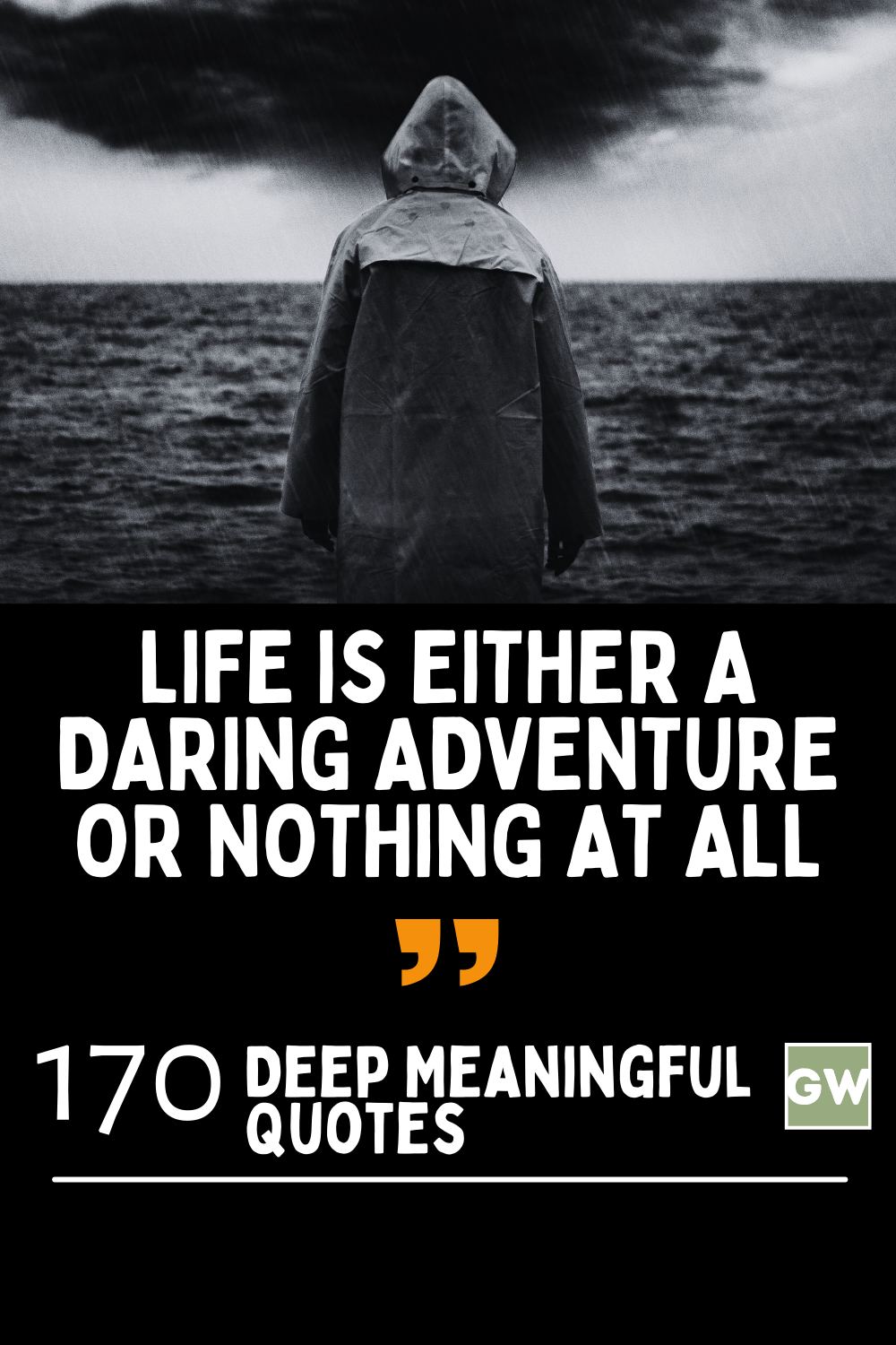 170 Deep Meaningful Quotes About Life and Its Greatest Lessons