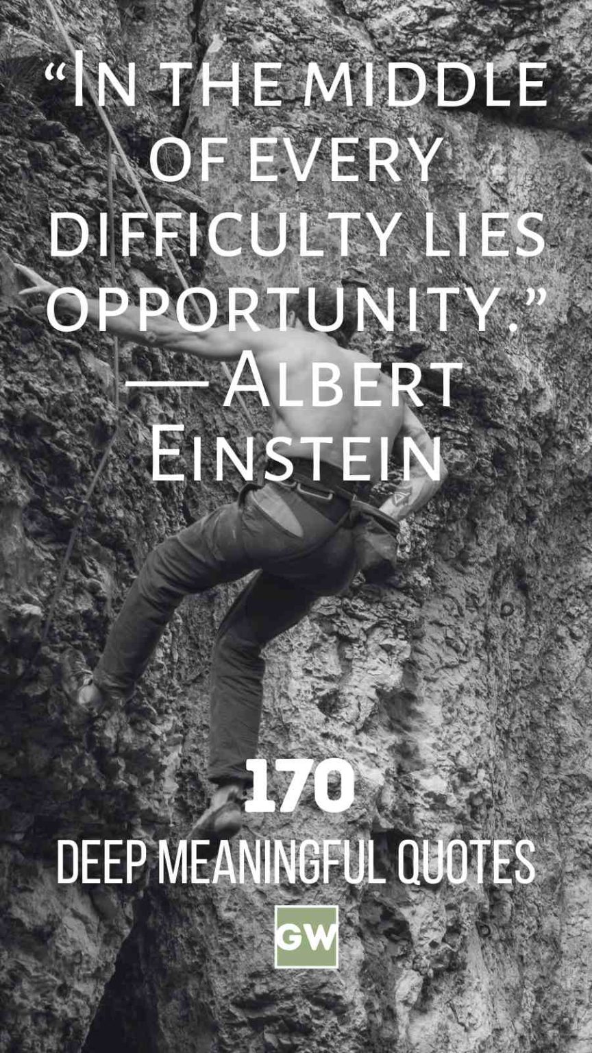 170 Deep Meaningful Quotes About Life and Its Greatest Lessons