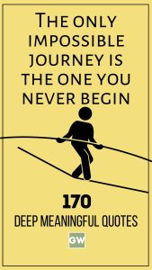 170 Deep Meaningful Quotes About Life and Its Greatest Lessons