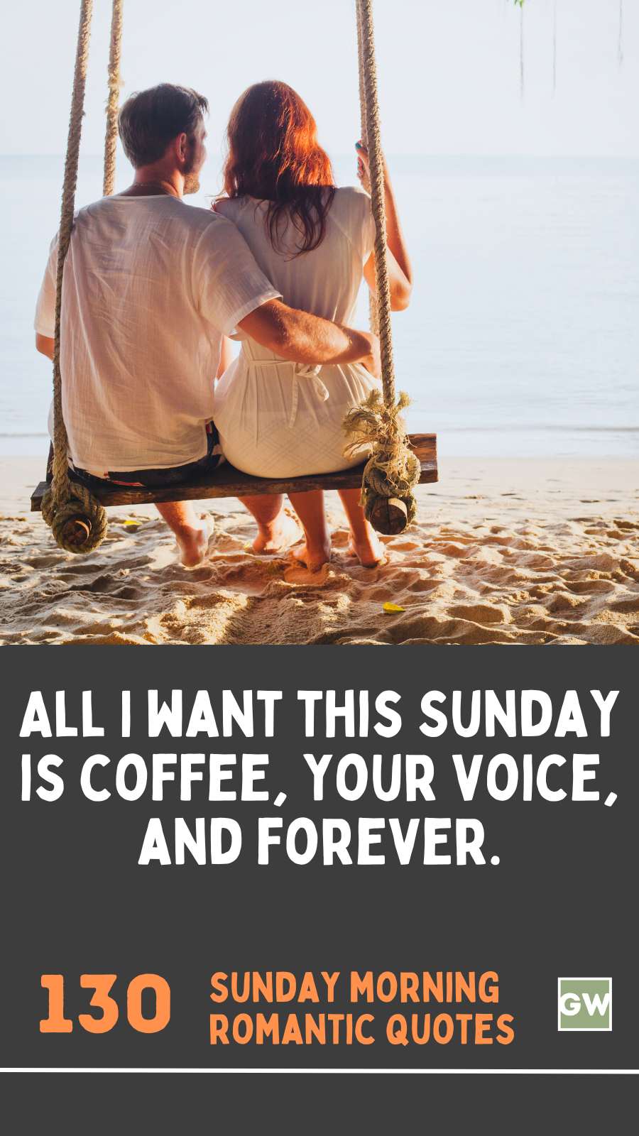 130 Romantic Sunday Good Morning Quotes for Him