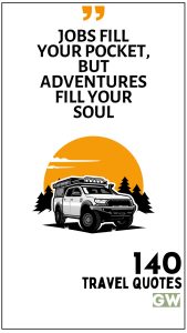 140 Best Travel Quotes for Finding Freedom on the Road