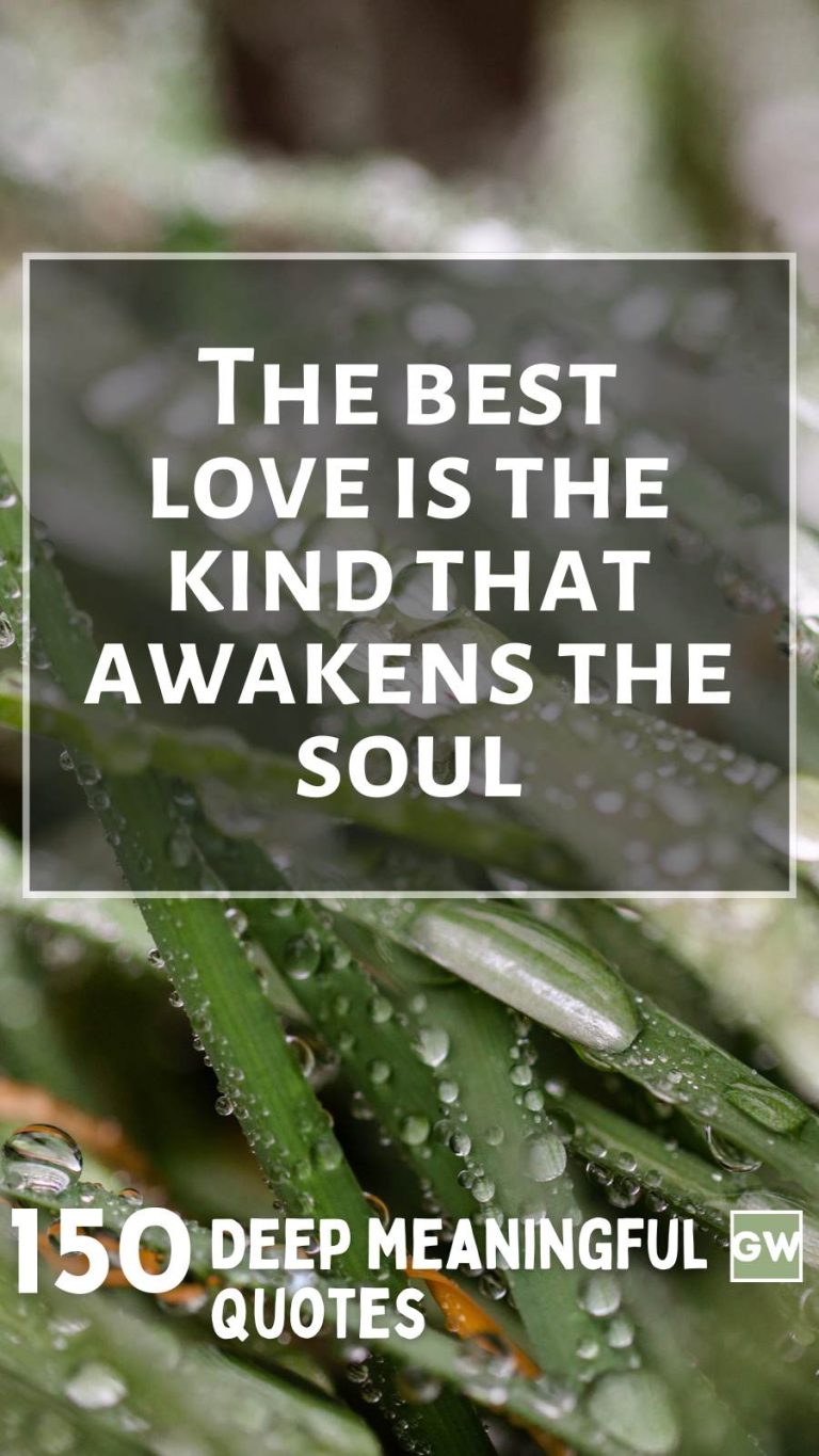 150 Deep Meaningful Quotes About Love and Connection